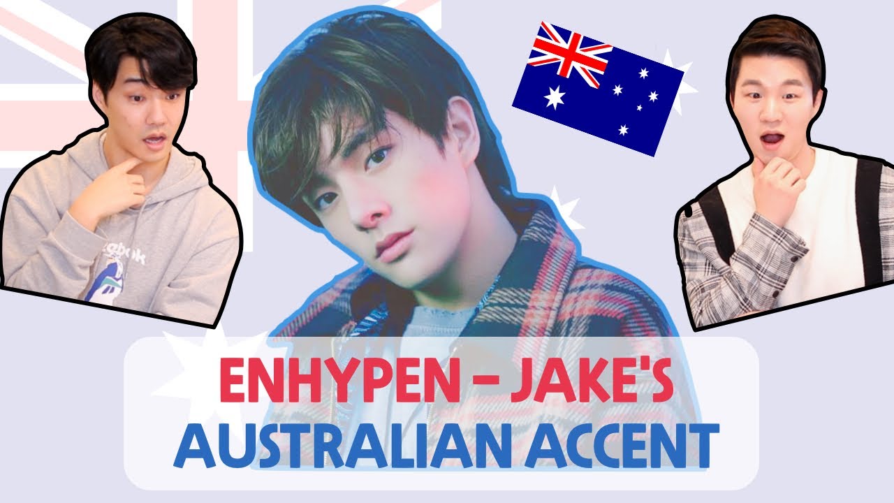 Aussie Reacts to K-pop Boy Band ENHYPEN Jake’s Australian Accent - YouTube