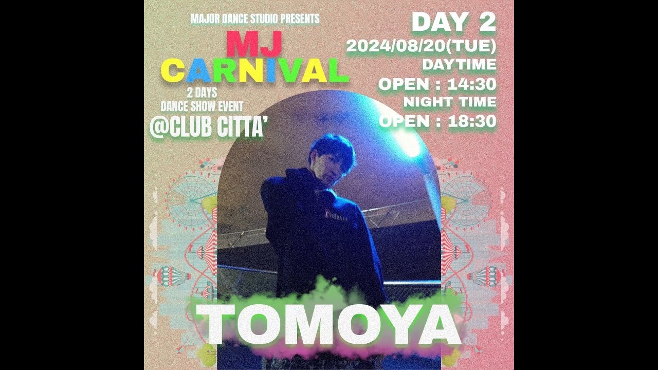 TOMOYA Nunber| MJCARNIVAL | 2024.8/20 | @majordancestudio - YouTube