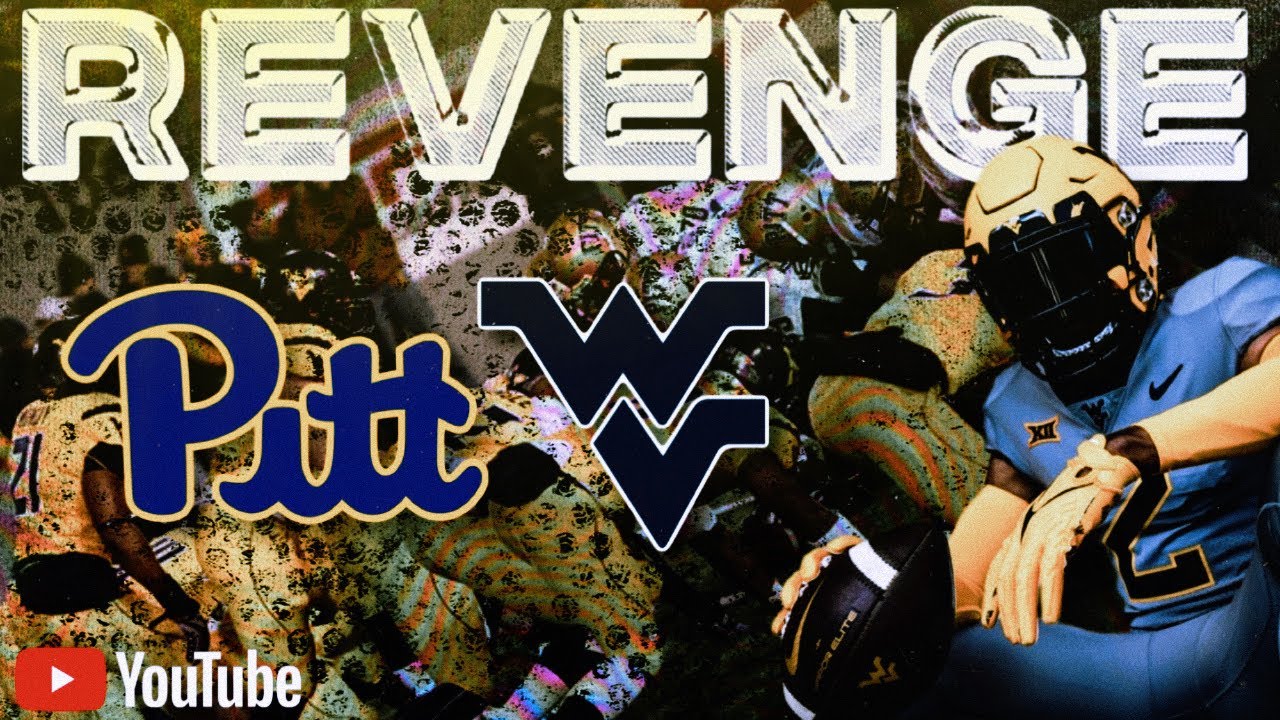 “Revenge” WVU Football Game 3 Hype Video - Pitt - YouTube