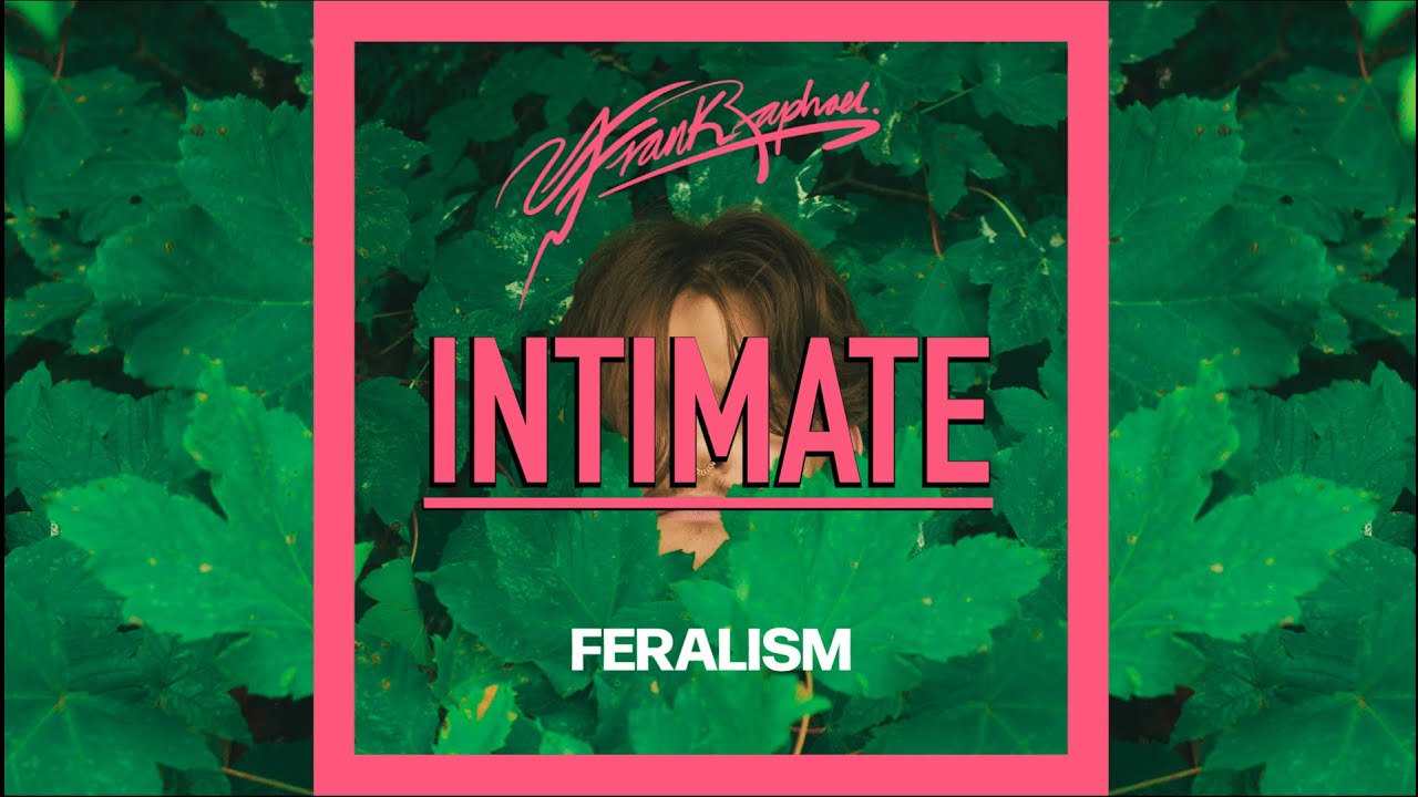 Frank Raphael - Intimate (Official Lyric Video) - YouTube
