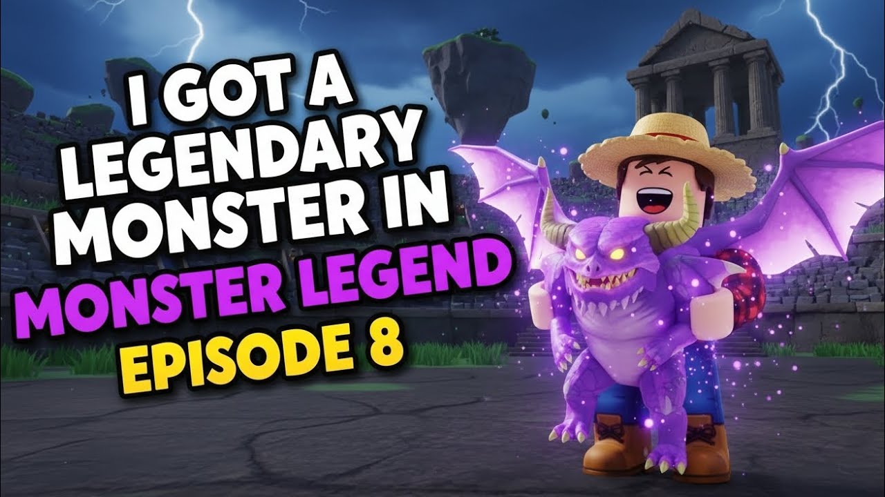 I Got A Legendary Monster in Monster legend ll Episode 8 - YouTube
