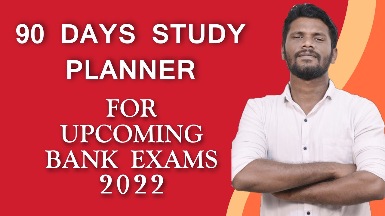 90 days study planner for upcoming bank exam 2022 | clear your exam at ...