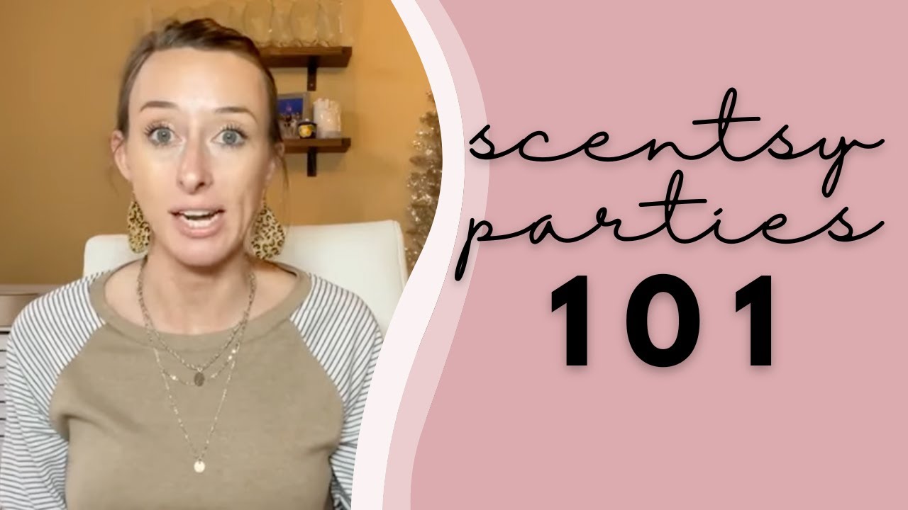 Scentsy Parties 101 - YouTube