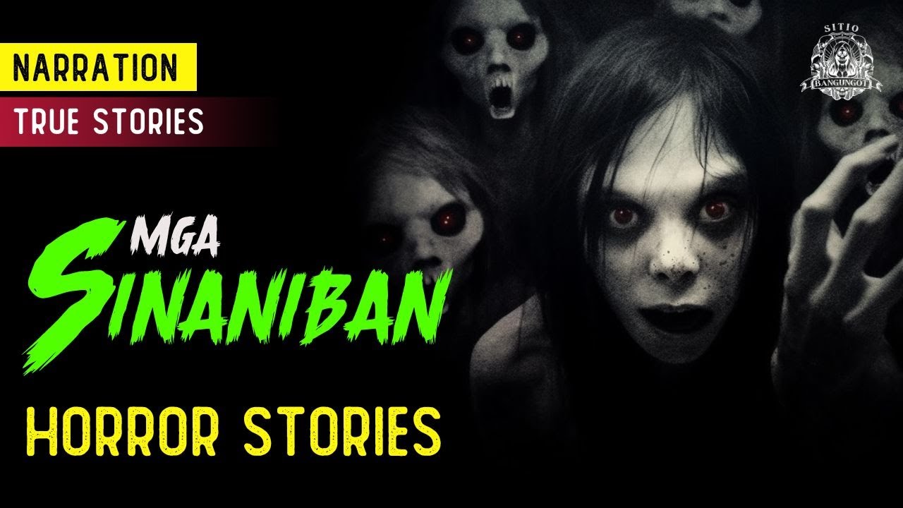 Mga Sinaniban Horror Stories - Tagalog Horror Stories (True Stories ...