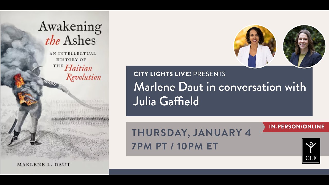 CITY LIGHTS LIVE! Marlene Daut in conversation with Julia Gaffield ...