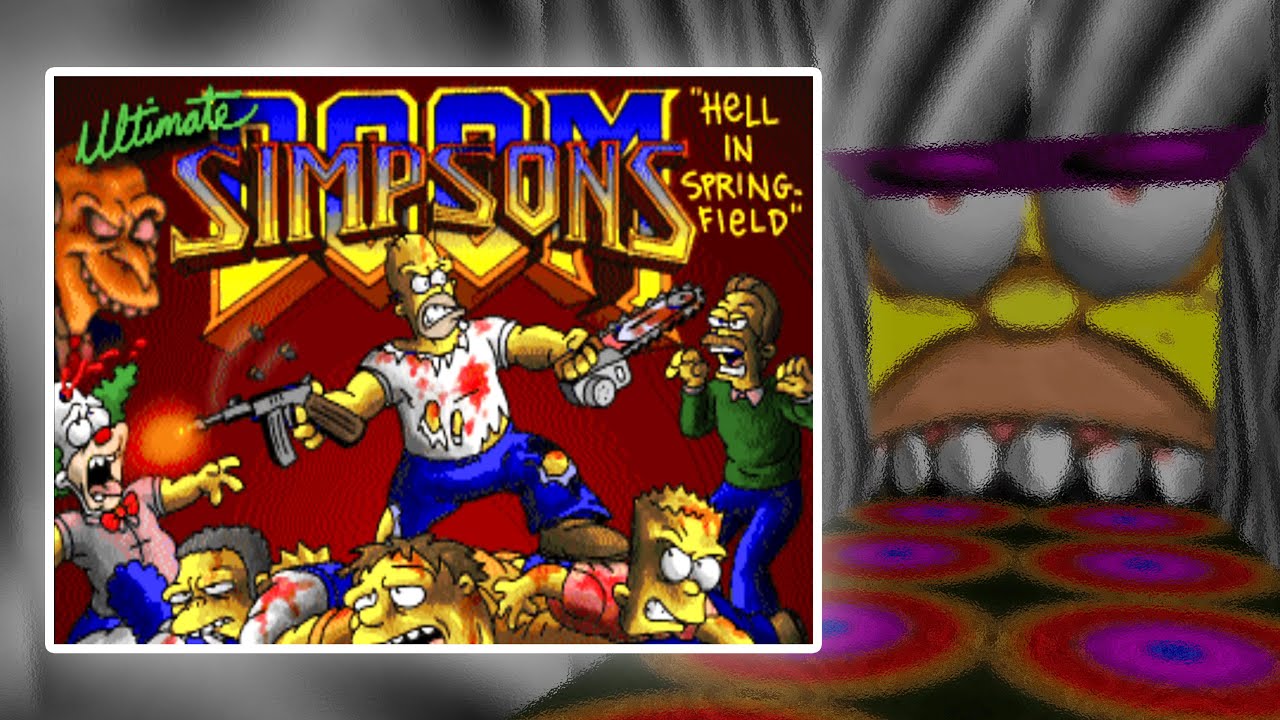 Mmm, Hell on Earth | Ultimate Simpsons Doom (Members) - YouTube
