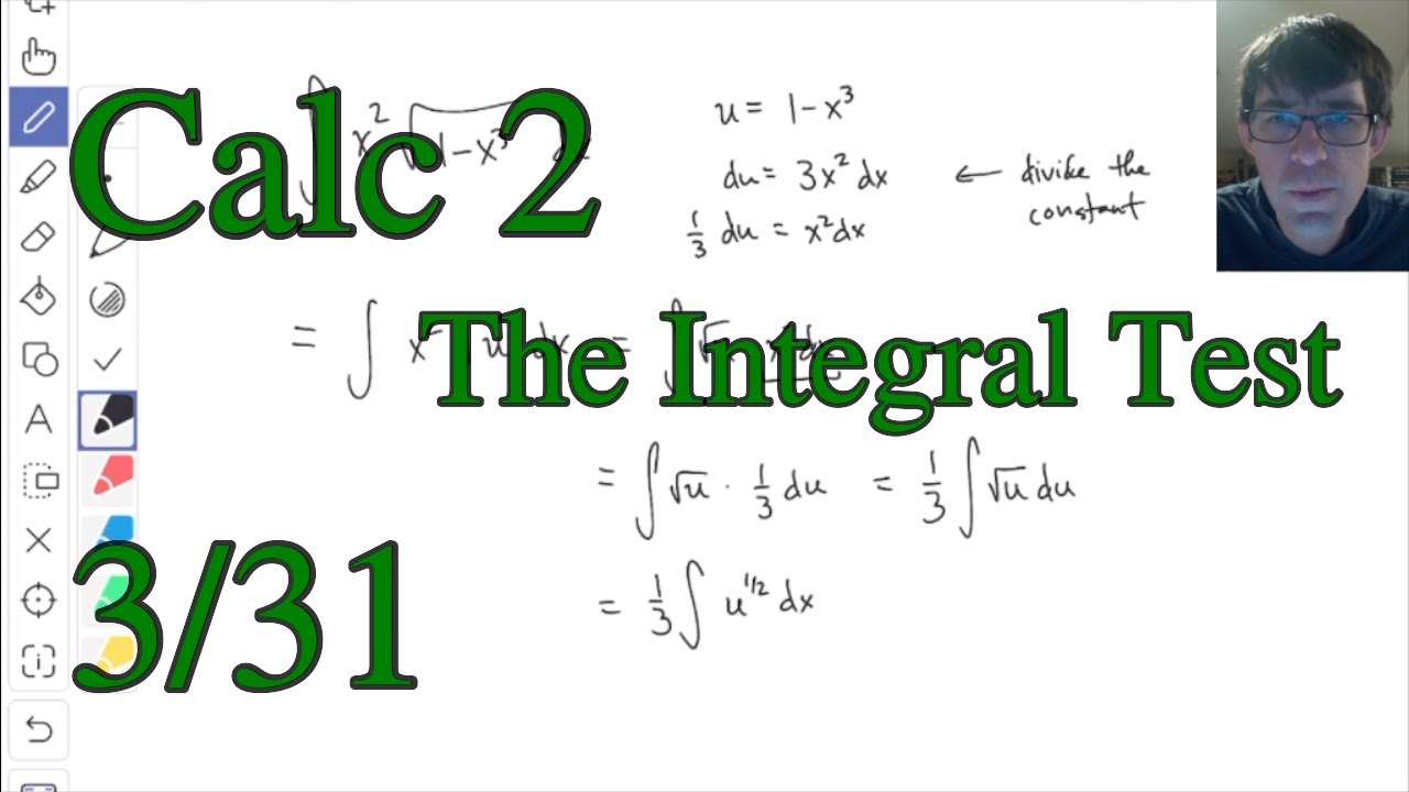 Calculus 2, The Integral Test (Mar 31, 2021) - YouTube