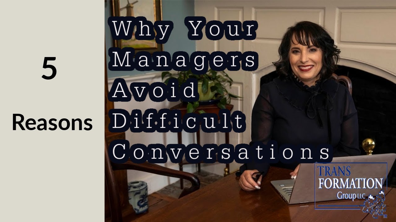 5 Reasons Why Managers Avoid Difficult Conversations - YouTube