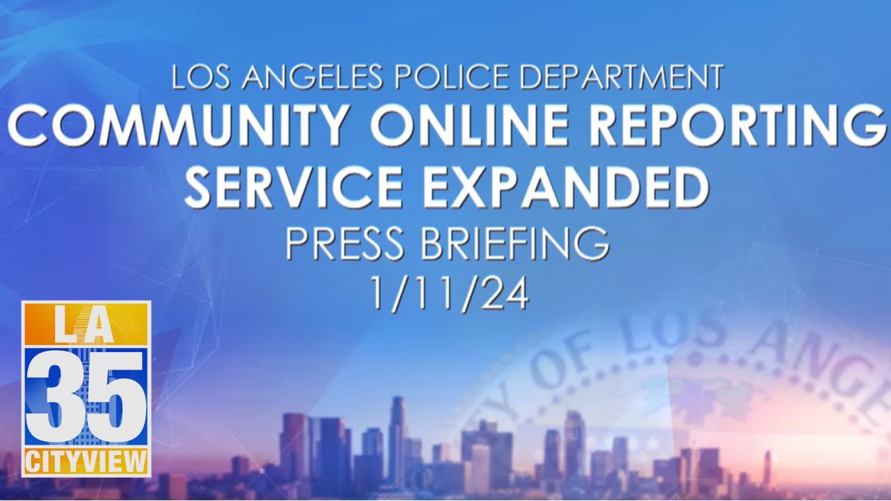 LAPD Community Online Reporting Service Expanded - YouTube