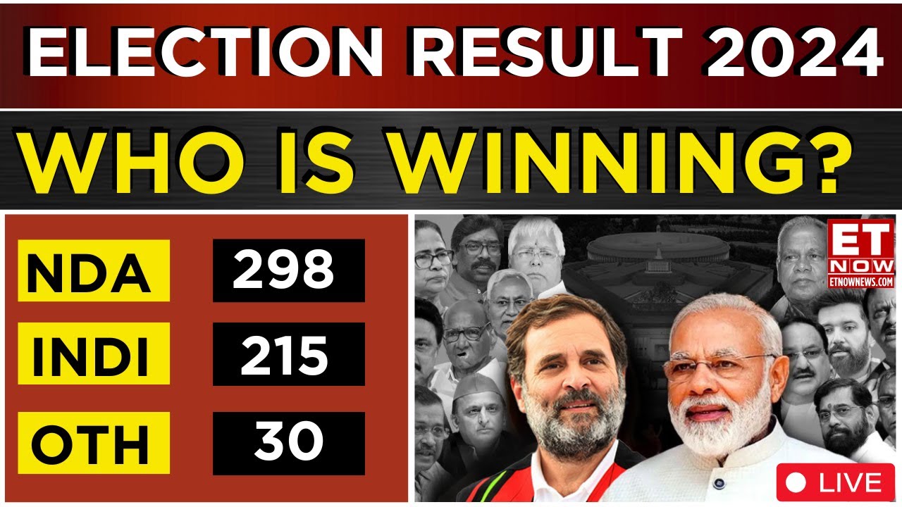 Election Result 2024 Live Accurate Numbers | Modi Leads Varanasi, Rahul ...