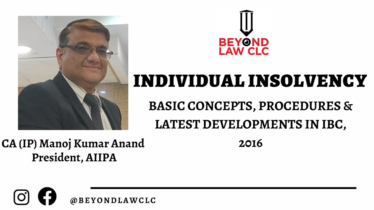 Individual Insolvency Basic Concepts, Procedure and Latest Development ...
