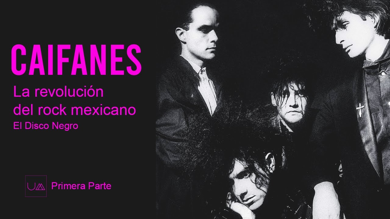 CAIFANES VOL 1 - El Inicio del Nuevo Rock Mexicano UchihaMaury ...
