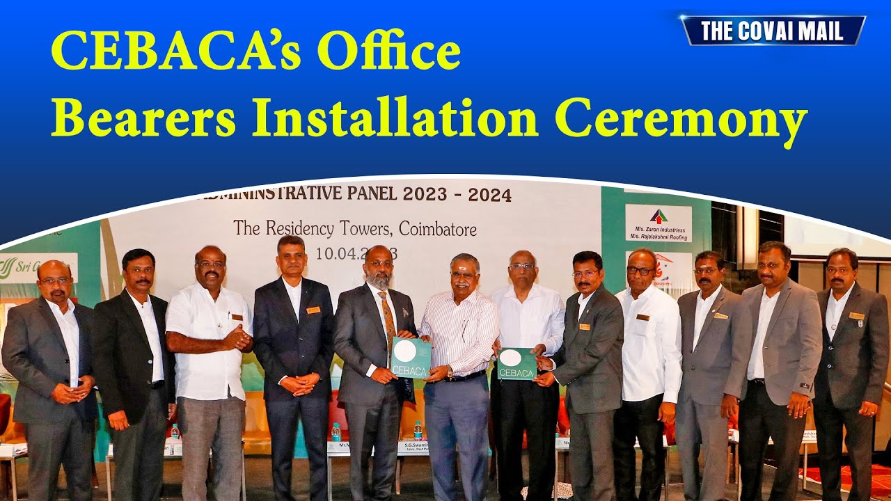 CEBACA’s Office Bearers Installation Ceremony #cebaca #coimbatore # ...