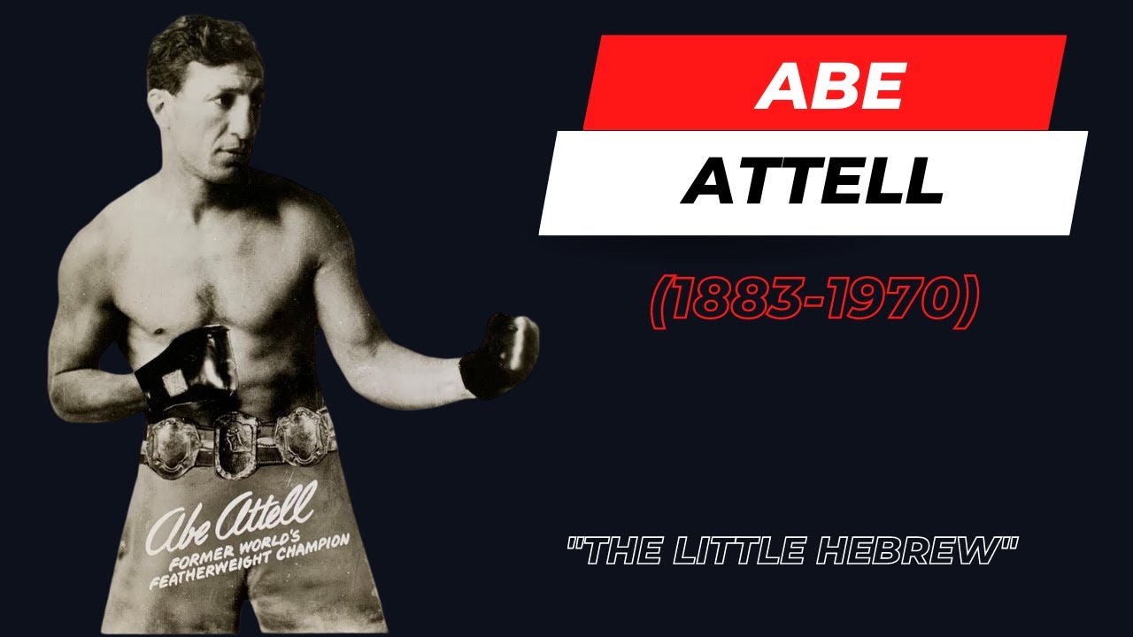 Abe Attell (1883-1970) - YouTube