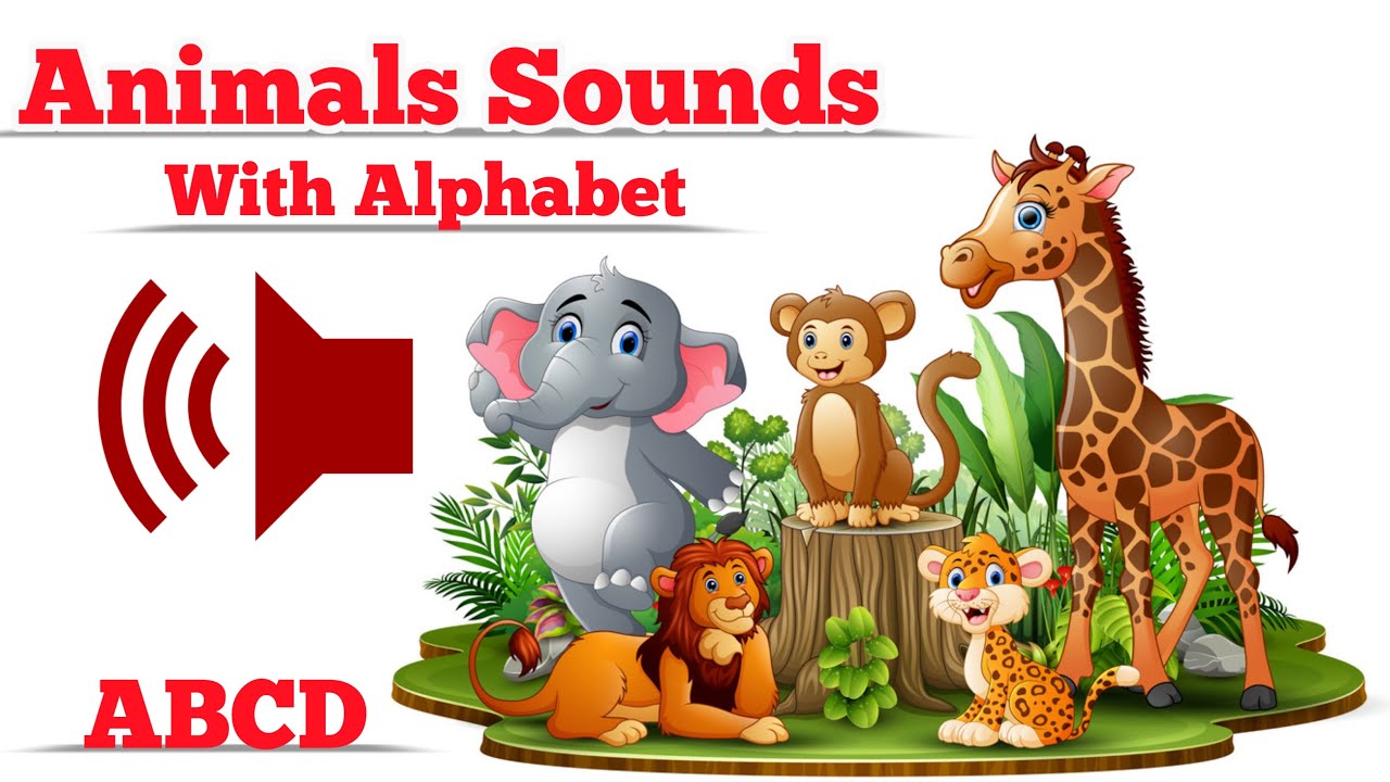 Animal Sounds | Alphabet Animals – Learn the Alphabets, Animal Names ...