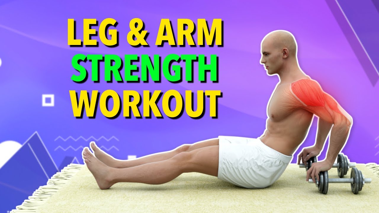 12-Min Legs & Arms: Tone And Define Your Muscles For a Lean Physique ...