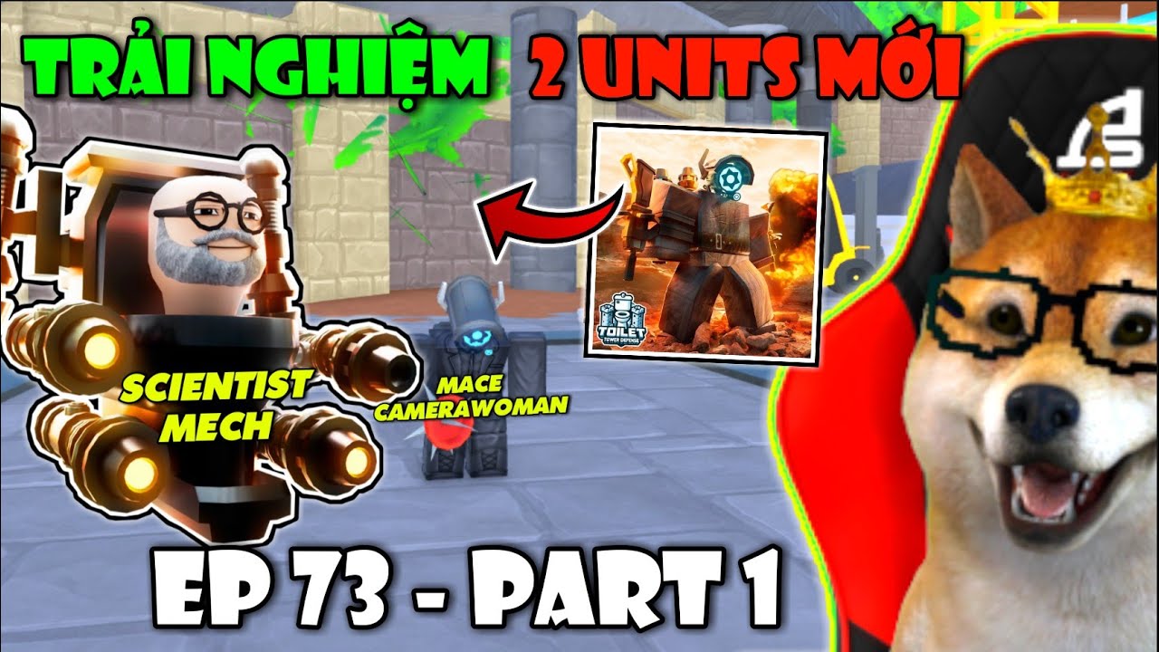 Trải Nghiệm Scientist Mech Và Mace Camerawoman Trong EP 73 Part 1 Liệu ...