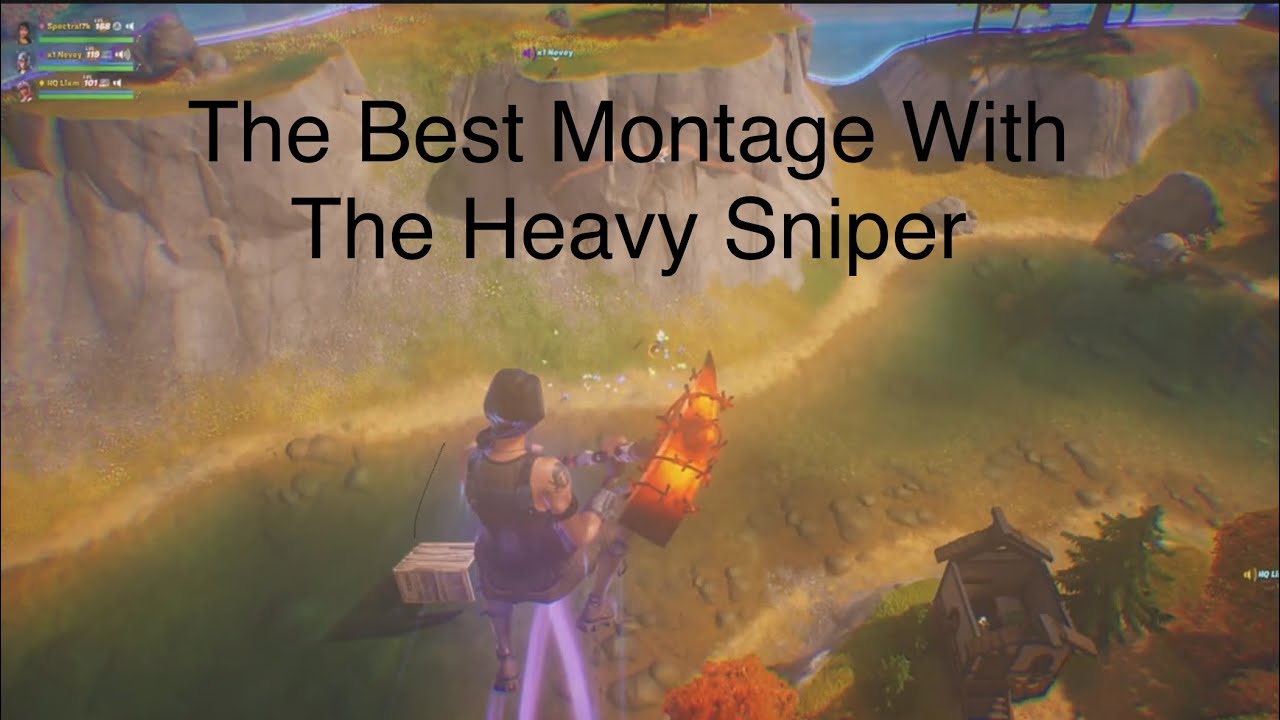 The BEST Montage With The Heavy Sniper Of Chapter 4 - YouTube