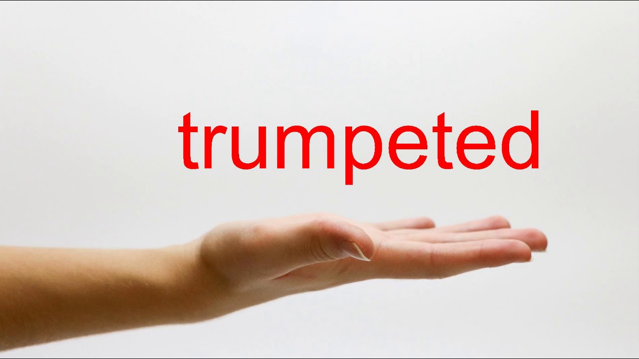 How to Pronounce trumpeted - American English - YouTube