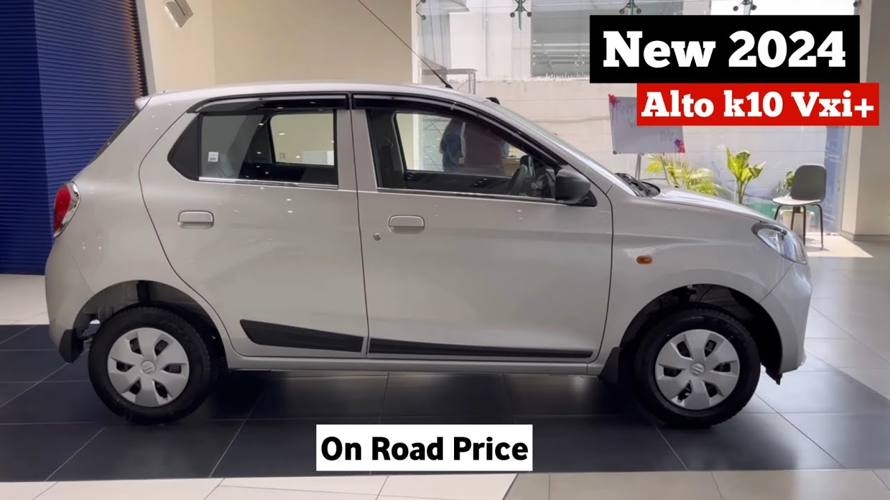 Alto k10 New Model 2024 | Maruti Alto Vxi+ 2024 | On Road Price | Full ...