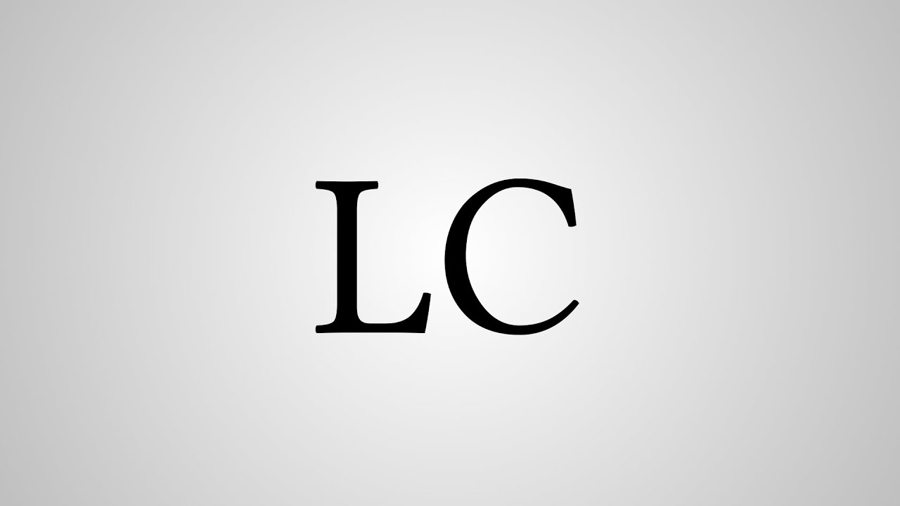 What Does LC Stand For YouTube What Does LC Stand For YouTube