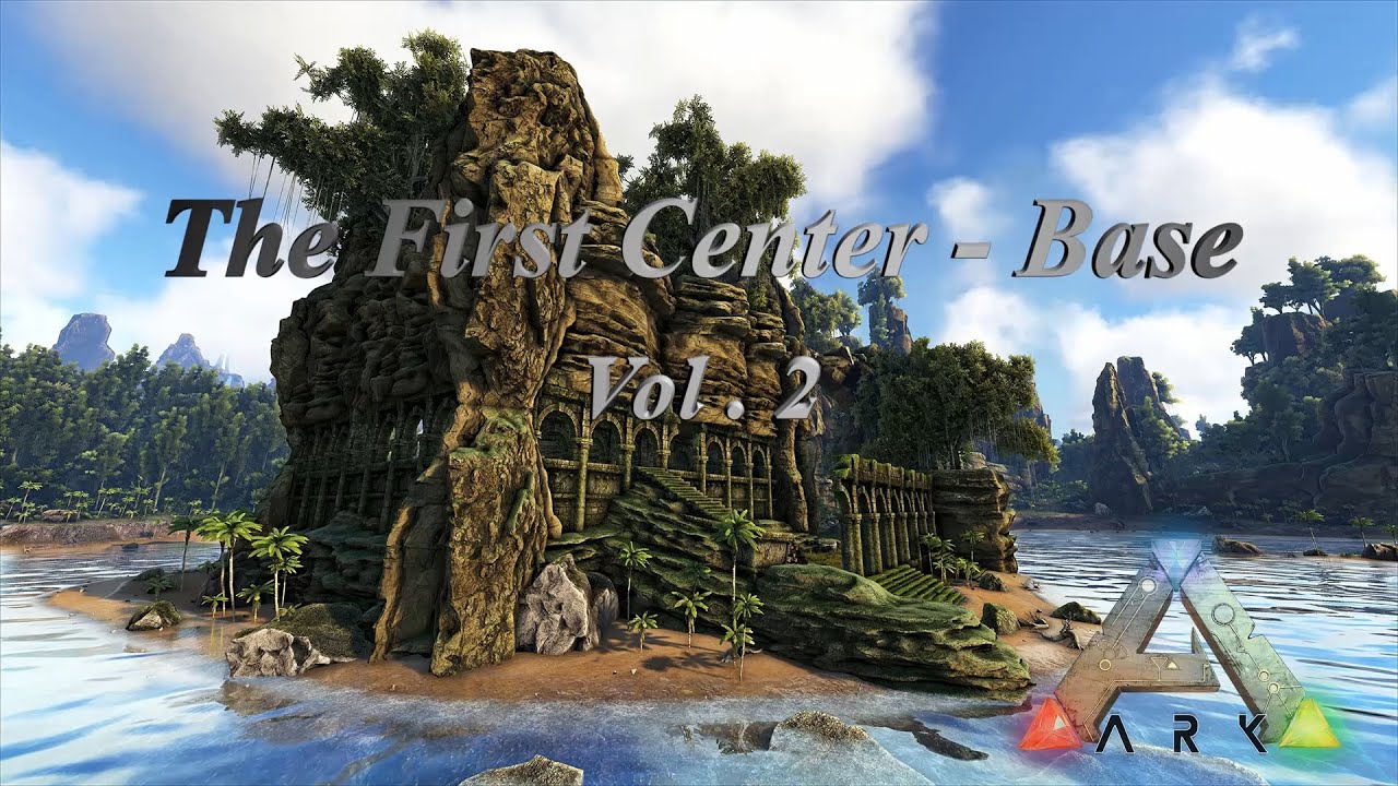 ARK: Survival Evolved - Center Base Part 02 - YouTube