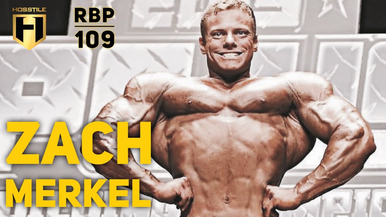 CHICAGO PRO DEBUT | IFBB Pro Zach Merkel | Real Bodybuilding Podcast Ep ...
