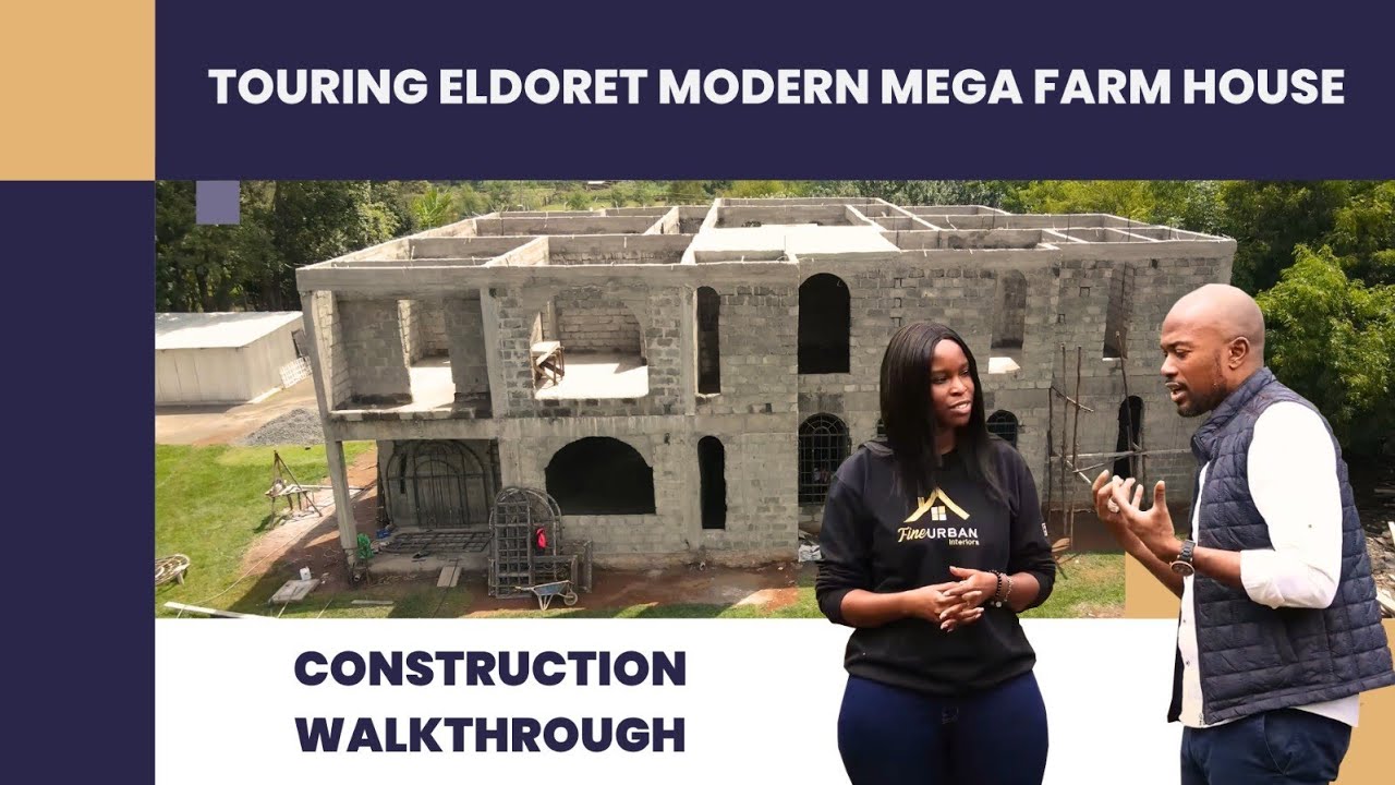 Touring Eldoret Modern Mega Farm House with Modern Farm Technology ...