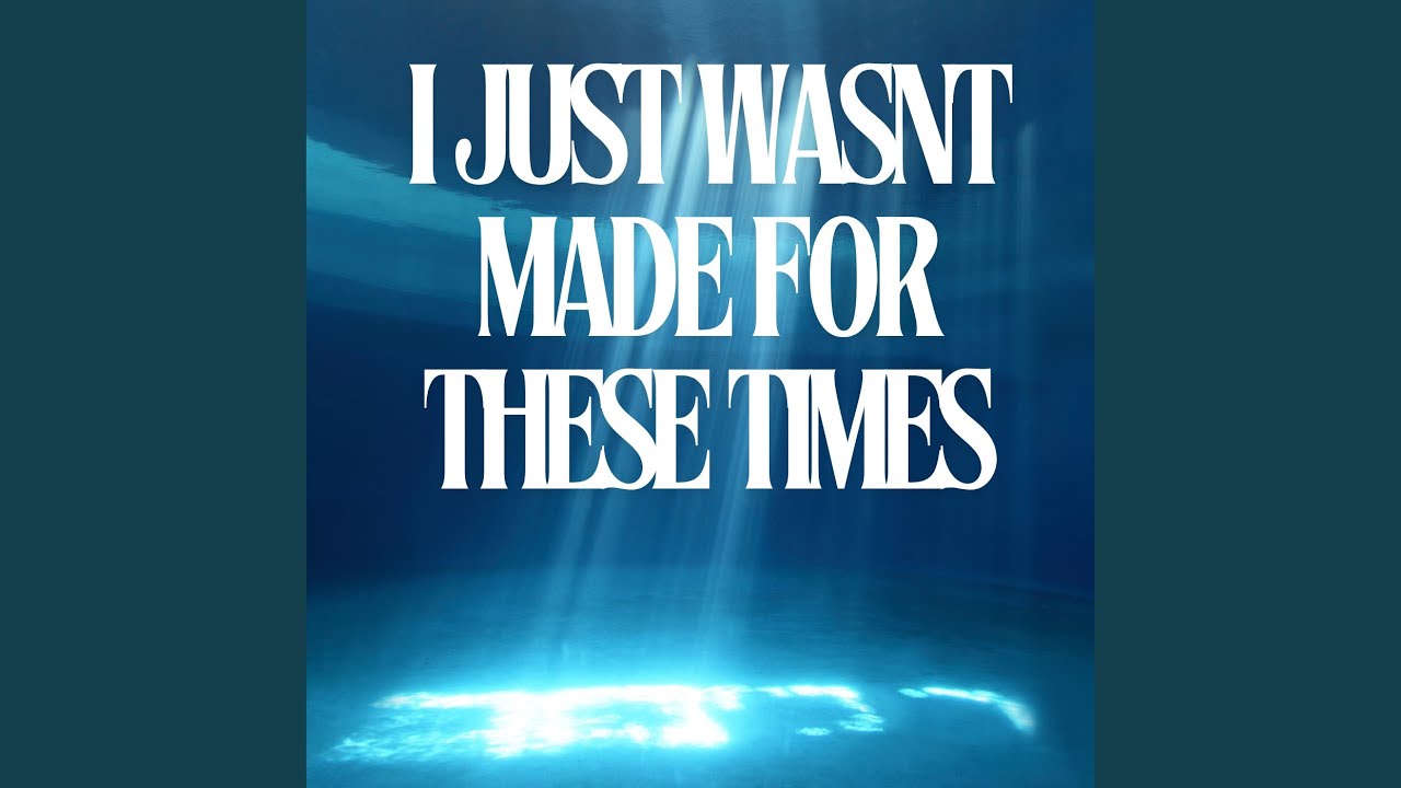 I Just Wasnt Made For These Times (Cover) - YouTube