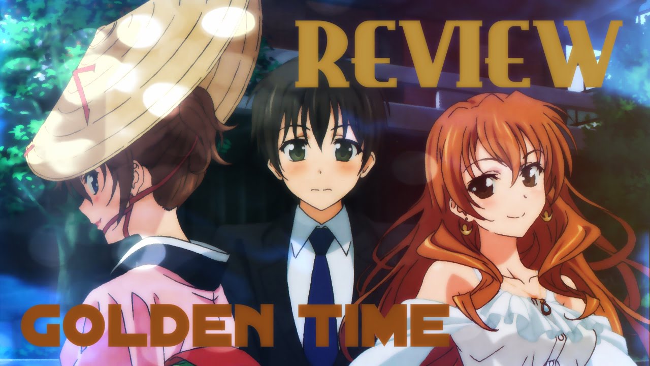 Golden Time Review - YouTube