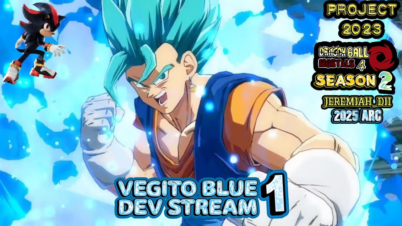 ANIMATING TIME! - Dragon Ball Mortals 4 Season 2: Vegito Blue Dev Stream 1 - YouTube