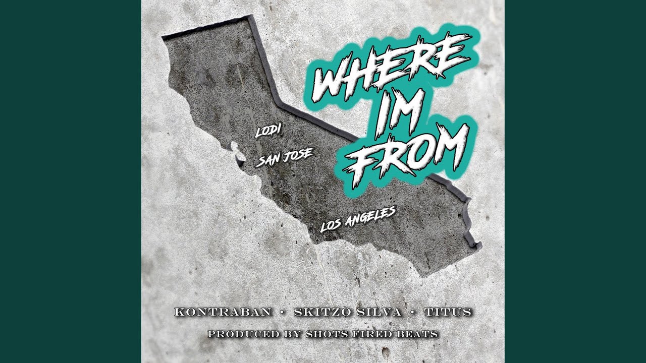 Where I'm From (feat. Kontraban, Skitzo Silva & Titus Whitehead) - YouTube
