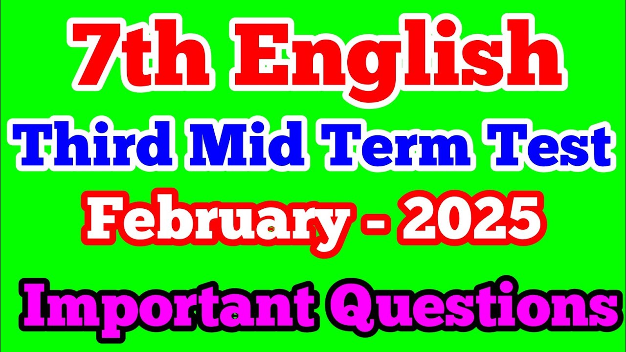 7th Standard English Third Mid Term test Important Questions February ...