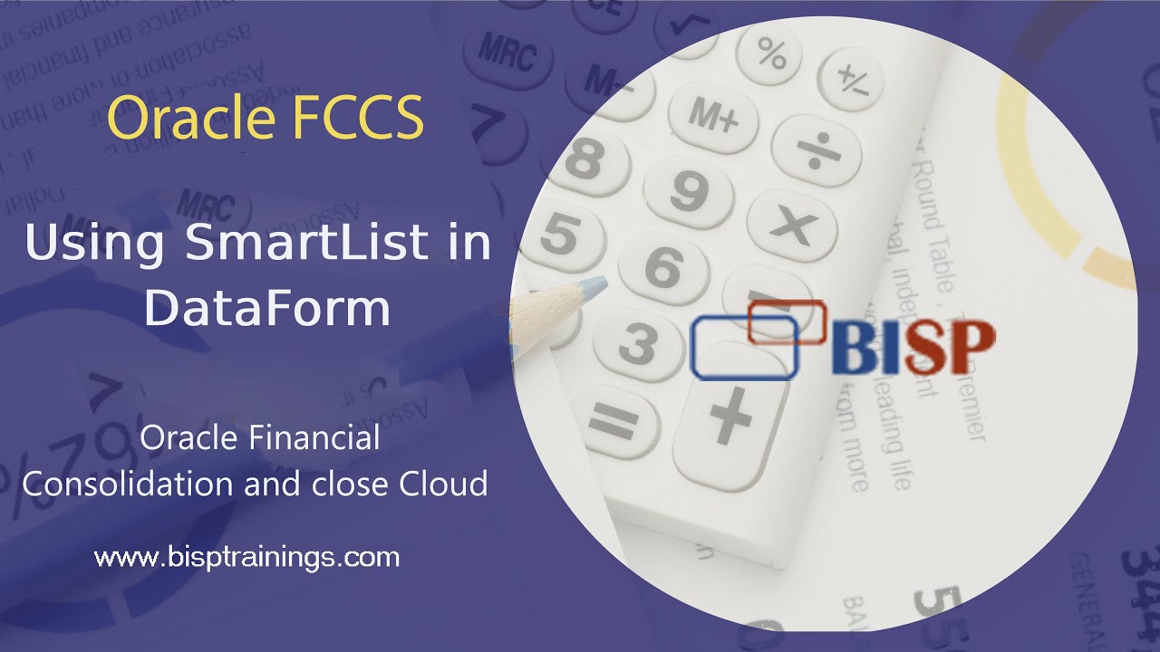Oracle FCCs Using SmartList in DataForm | FCCs Smart List | Oracle ...