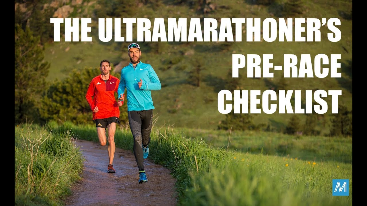 THE ULTRAMARATHONER'S PRE-RACE CHECKLIST - YouTube