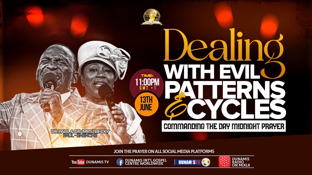 COMMANDING THE DAY REBROADCAST-DEALING WITH EVIL PATTERNS AND CYCLES ...