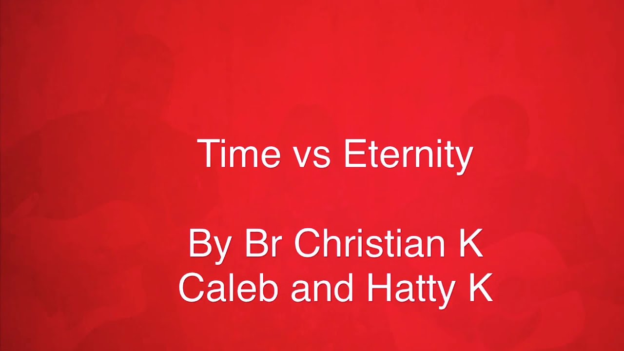 Time vs Eternity Sunday 29th special by Christian Kalambaie & Saints ...