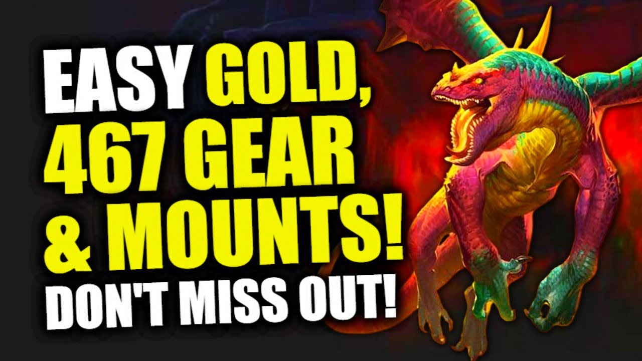 THIS WEEK: Get EASY 454/467 Gear, Rare Mounts & GOLD! WoW Dragonflight ...