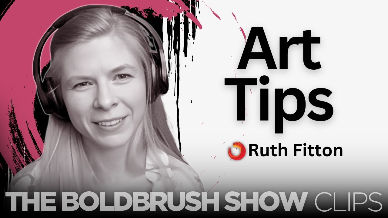 Top Tips for Improving Your Art - Ruth Fitton - YouTube
