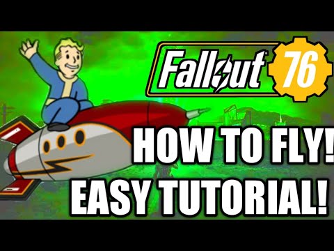 Fallout 76: How to fly! Easy tutorial! - YouTube