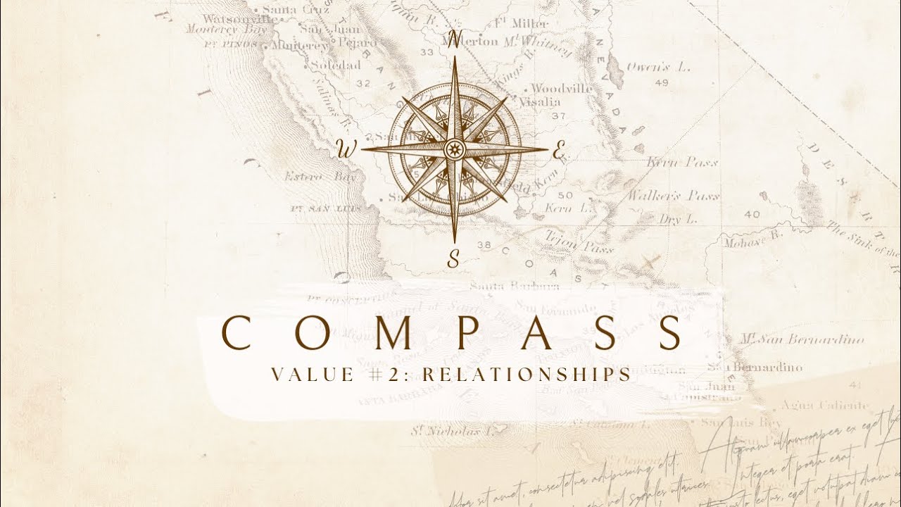 Compass: Vision #2 - Relationships - YouTube