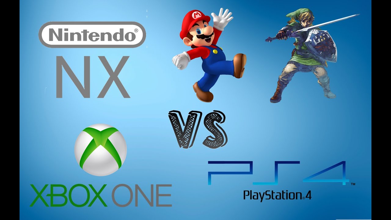 Nintendo NX vs Xbox One And Playstation 4 ( Everything You Need to Know ...