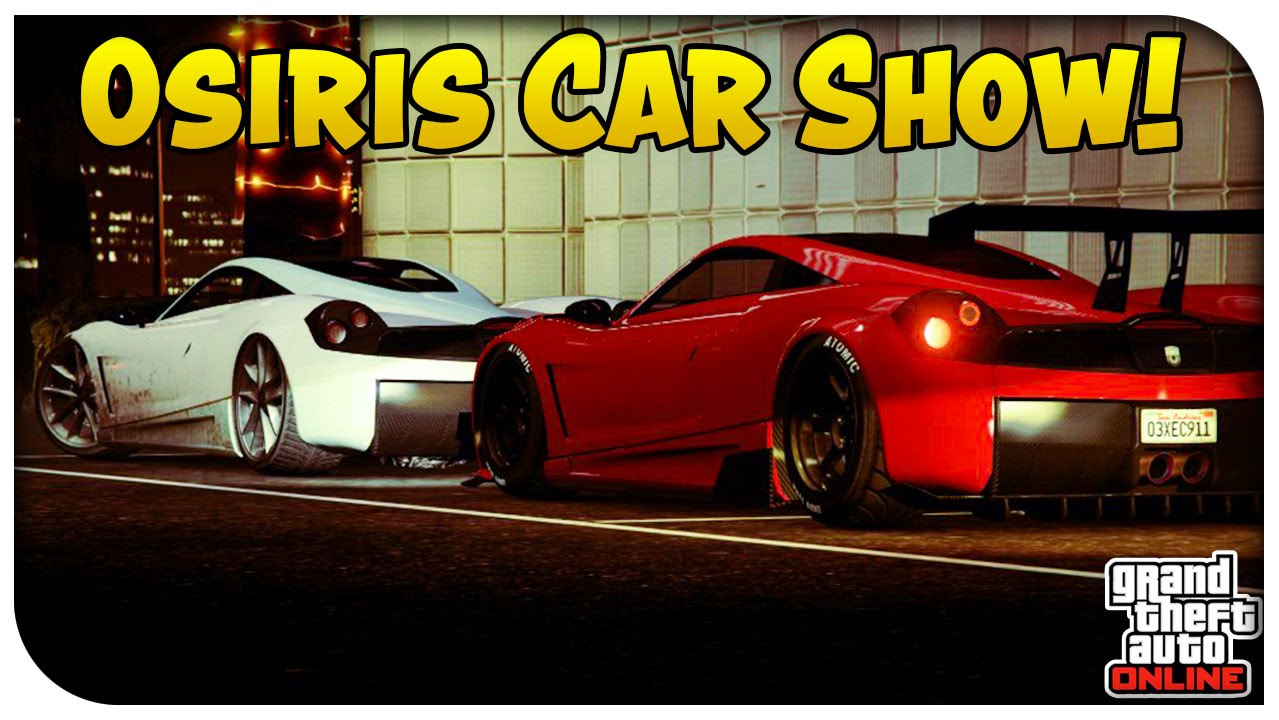 GTA 5 Online - "PEGASSI OSIRIS" CAR SHOW! (Ill Gotten Gains DLC Car ...