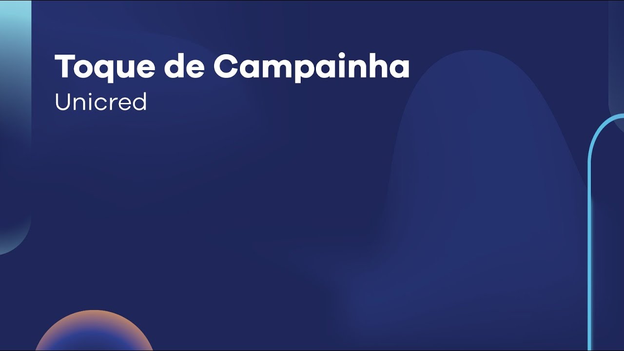 Toque de Campainha | Unicred - YouTube