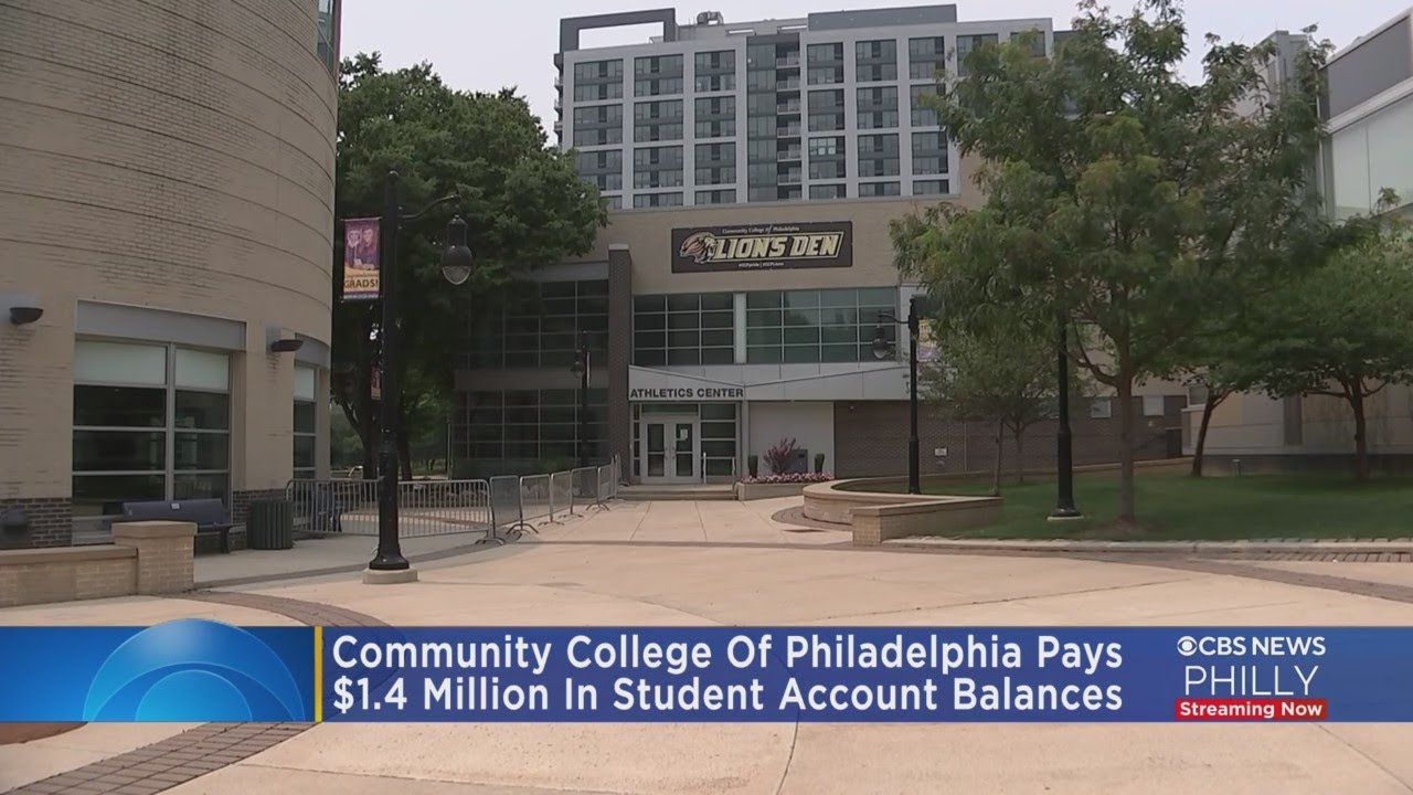 Community College Of Philadelphia Pays $1.4 Million In Student Account ...