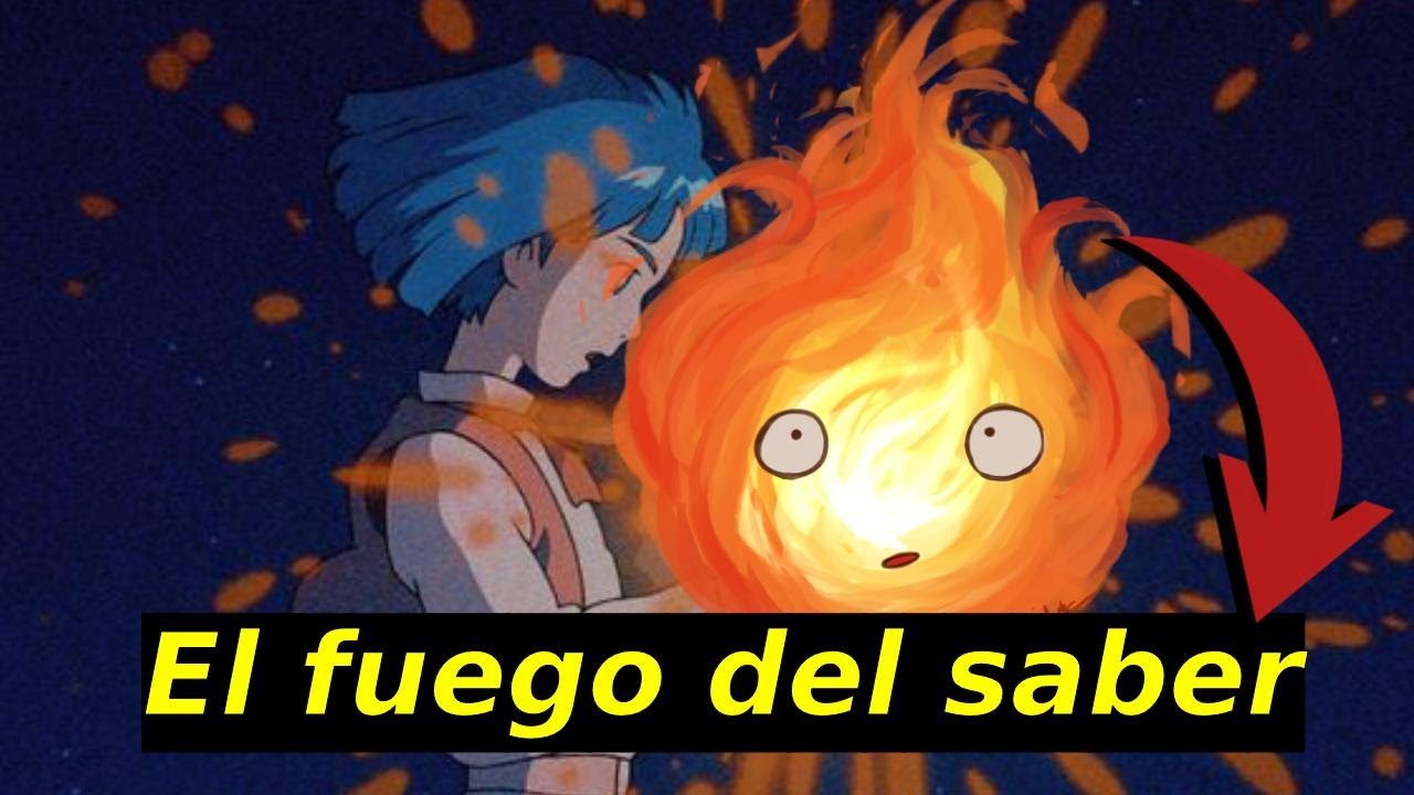 Calcifer, el demonio encadenado. The Howls moving castle. Análisis: la ...