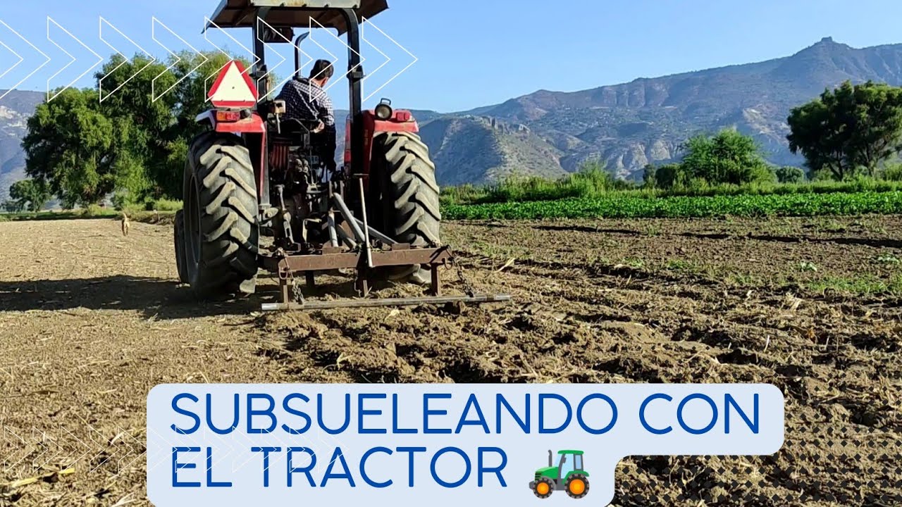 Trabajando con el tractor 😁 con el subsuelo 🚜🚜 - YouTube
