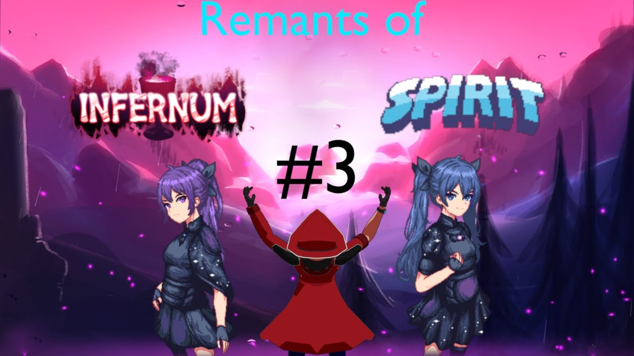 Day 3 of the Infernum playthrough continues! - YouTube