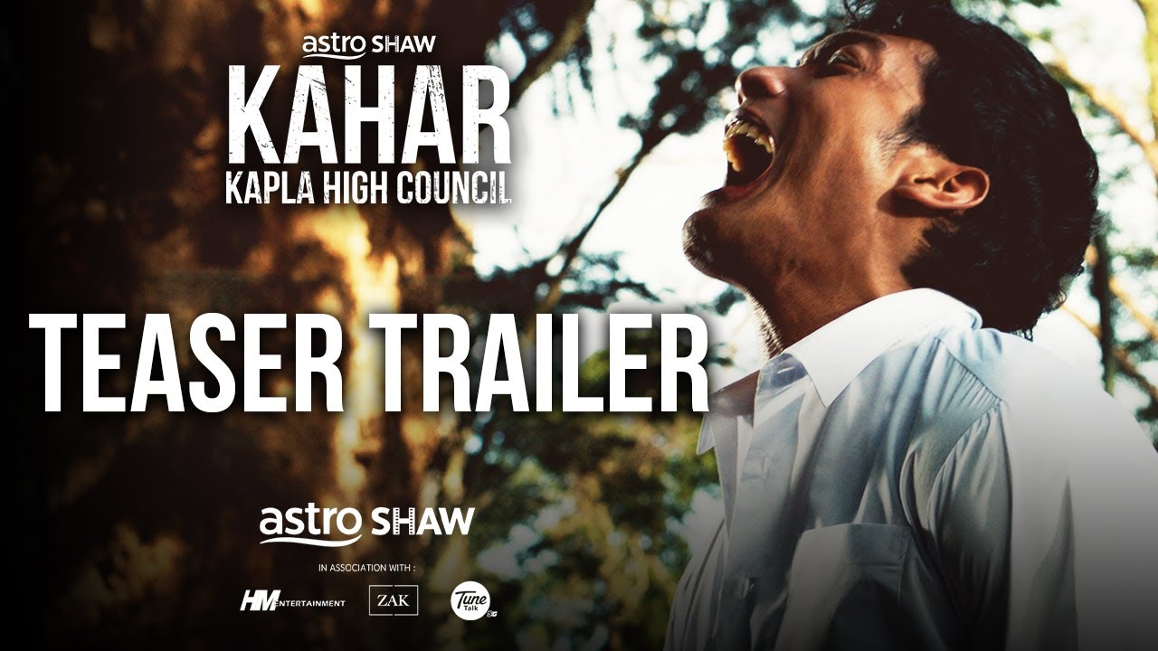 KAHAR KAPLA HIGH COUNCIL - OFFICIAL TEASER TRAILER | AKAN DATANG DI ...
