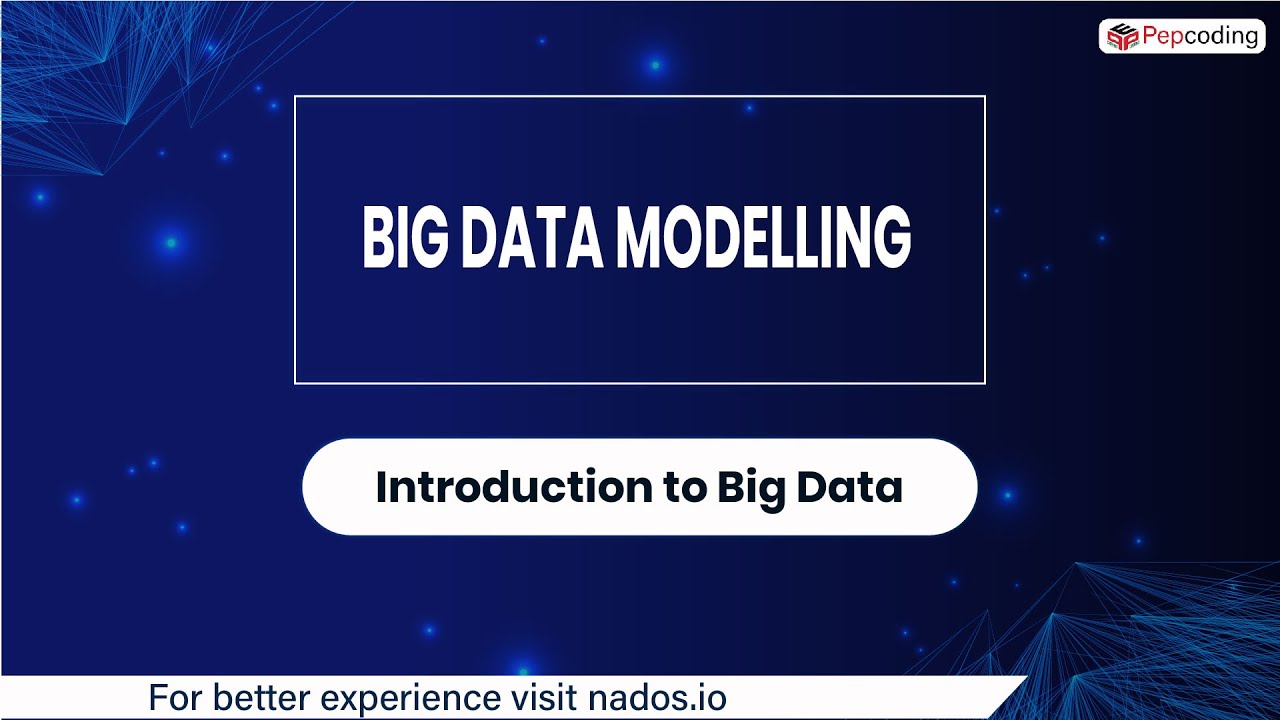5 Big Data Modelling Nados Youtube